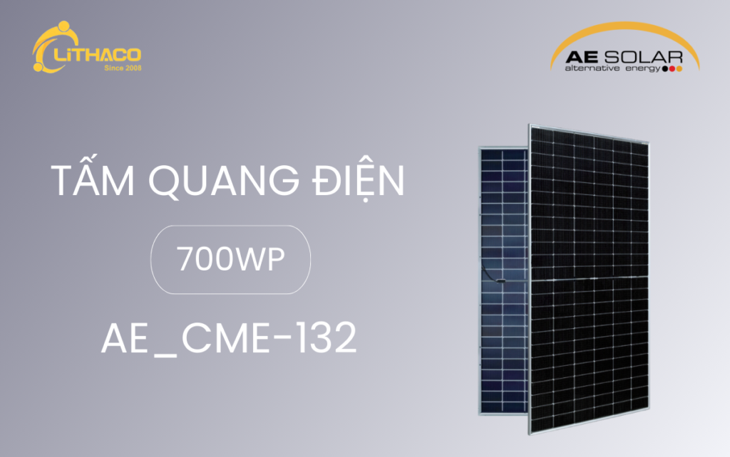 Giới thiệu sản phẩm tấm quang điện 700Wp hiệu suất cao của AE Solar